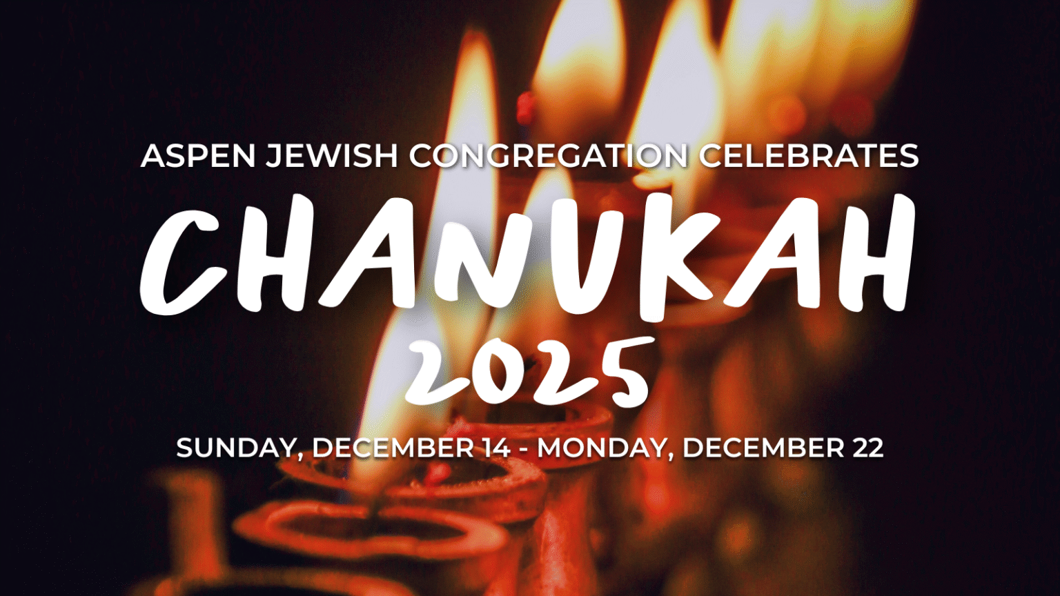 Chanukah 2025 | Aspen Jewish Congregation - Serving the Roaring Fork Valley
